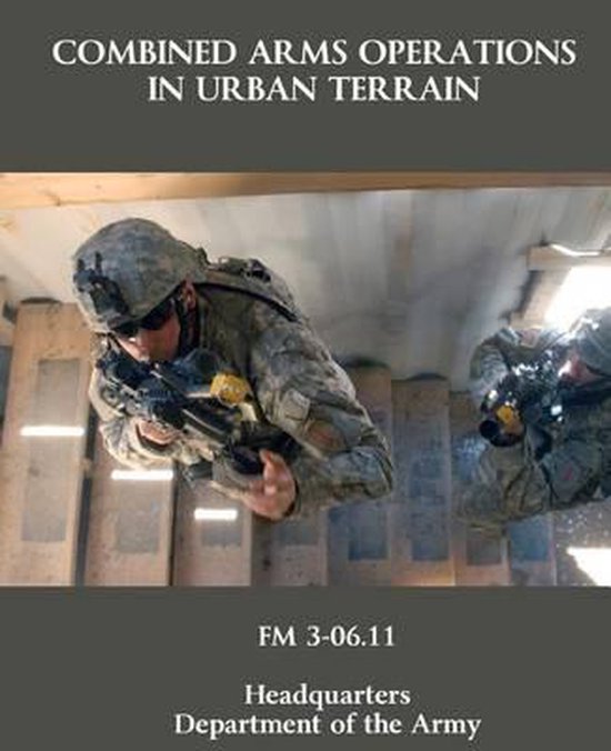 Combined Arms Operations in Urban Terrain | 9780615539577 | Department ...