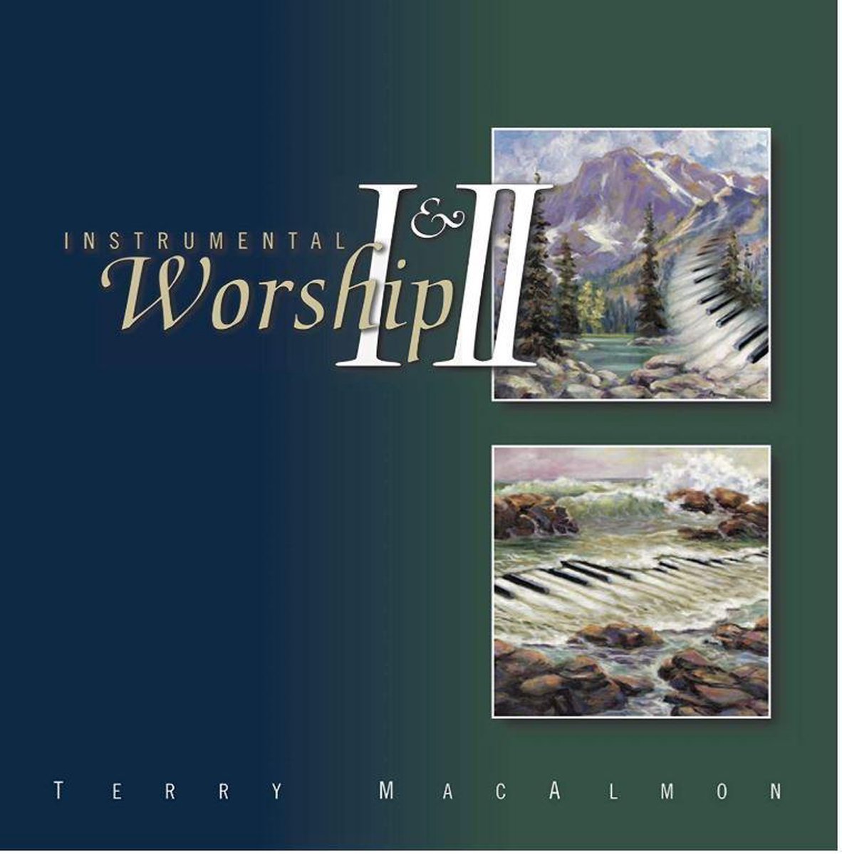 Instrumental Worship I & Ii, Terry Macalmon | CD (album) | Muziek | bol.com
