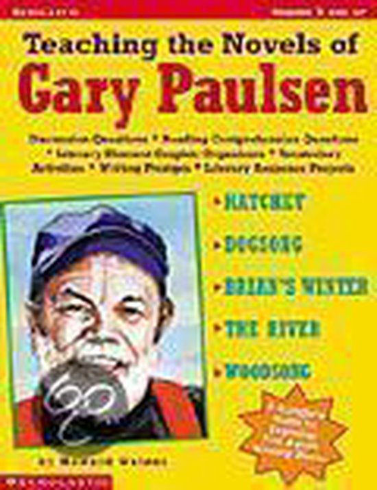 Teaching the Novels of Gary Paulsen, Howard Gutner | 9780439098403 ...