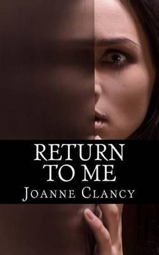Return to Me, Joanne Clancy | 9781512125986 | Boeken | bol
