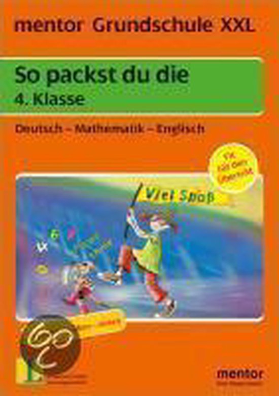 Grundschule XXL: So packst du die 4. Klasse, Birgit Kölmel ...