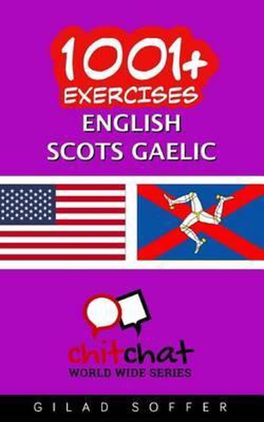 1001+ Exercises English - Scots_gaelic | 9781530712601 | Gilad Soffer ...