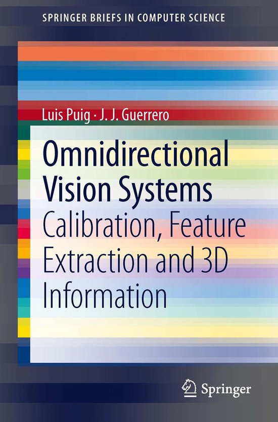 SpringerBriefs in Computer Science - Omnidirectional Vision Systems ...