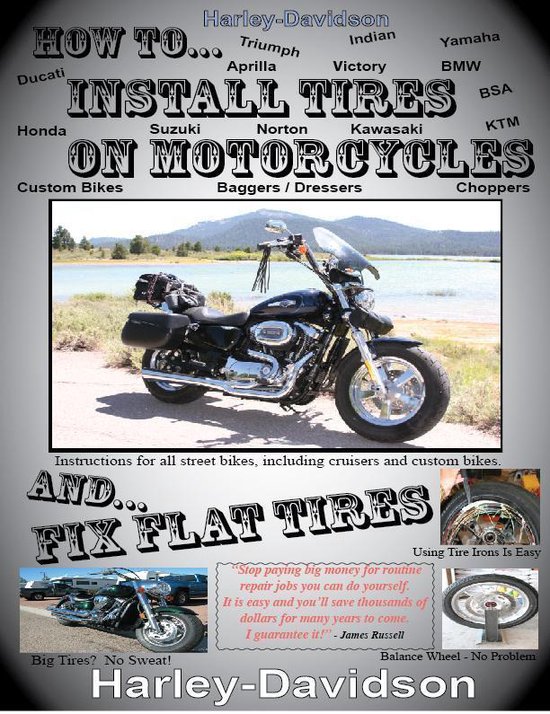 How To Install Tires On Motorcycles Fix Flat Tires ebook Russell how-to-install-tires-on-motorcycles-fix-flat-tires-ebook-russell