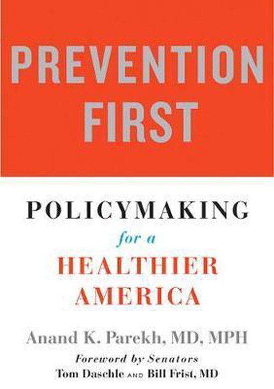 Prevention First | 9781421433653 | Anand K. Parekh | Boeken | bol.com