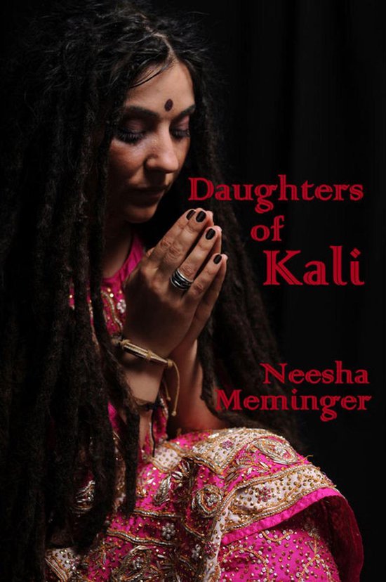 Daughters of Kali (ebook), Neesha Meminger | 9781465996817 | Boeken ...