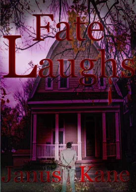 Fate Laughs: The Complete Set (ebook), Janus Kane | 9781935367673 ...