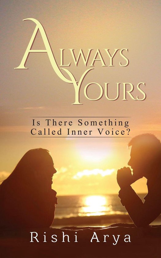 Always Yours (ebook), Rishi Arya | 9789386073624 | Boeken | bol.com