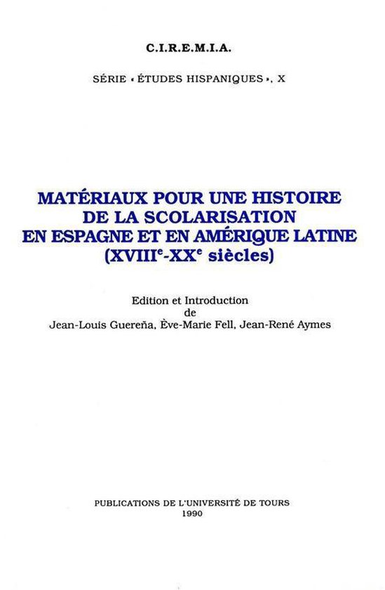 Études hispaniques - Matériaux pour une histoire de la scolarisation en ...