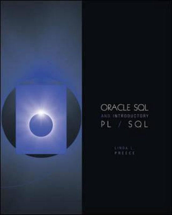 Oracle Sql and Introductory Pl/Sql, Linda Preece | 9780072860467 ...
