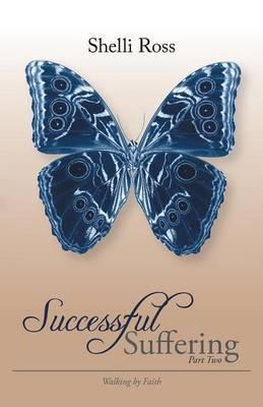 Successful Suffering | 9781462726127 | Shelli Ross | Boeken | bol