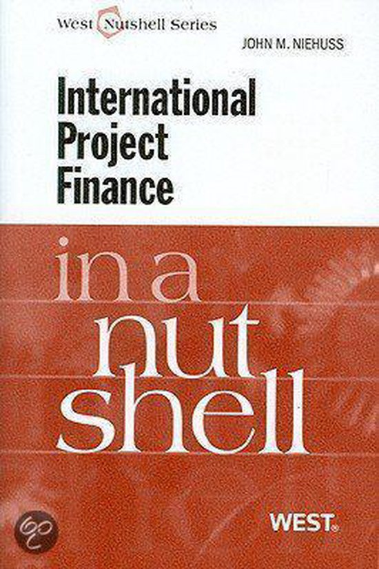 Niehuss' International Project Finance in a Nutshell | 9780314265982 ...