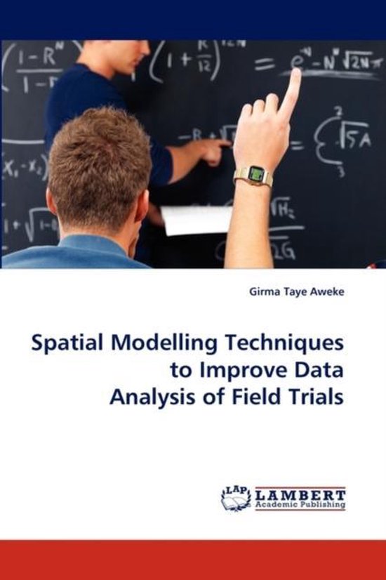 Spatial Modelling Techniques to Improve Data Analysis of Field Trials ...