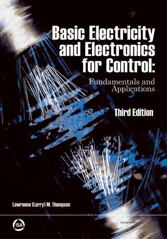 Basic Electricity and Electronics for Control: Fundamentals and Applications 3rd... | bol