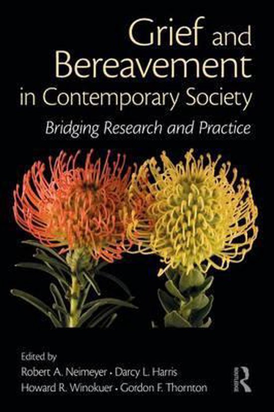 Grief & Bereavement Contemporary Society | 9780415884815 | Boeken | bol