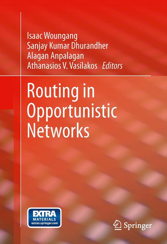 Routing in Opportunistic Networks (ebook) | 9781461435143 | Boeken | bol.com