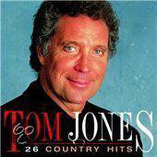 26 Country Hits, Tom Jones | CD (album) | Muziek | bol.com