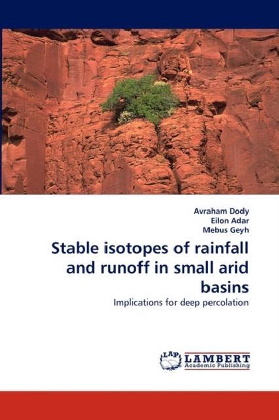 Stable isotopes of rainfall and runoff in small arid basins ...