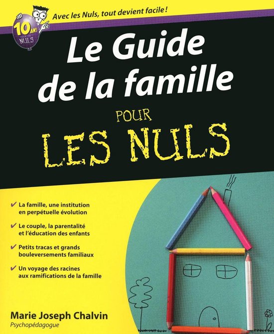 Pour les nuls - Le guide de la famille pour les nuls (ebook), Marie ...