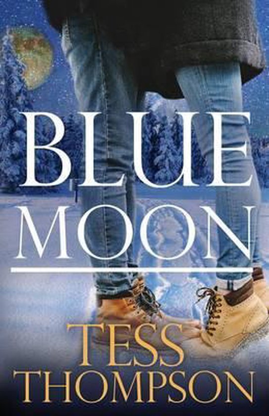 Blue Moon, Tess Thompson | 9781513700762 | Boeken | bol.com