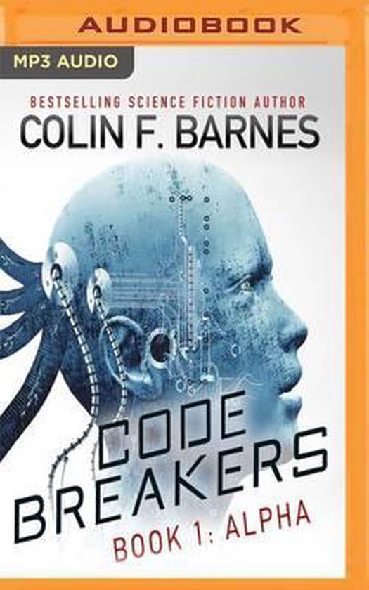 Code Breakers, Colin F Barnes | 9781536655568 | Boeken | bol.com