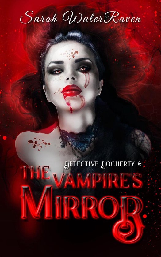 Detective Docherty 2 - Detective Docherty and the Vampire's Mirror ...