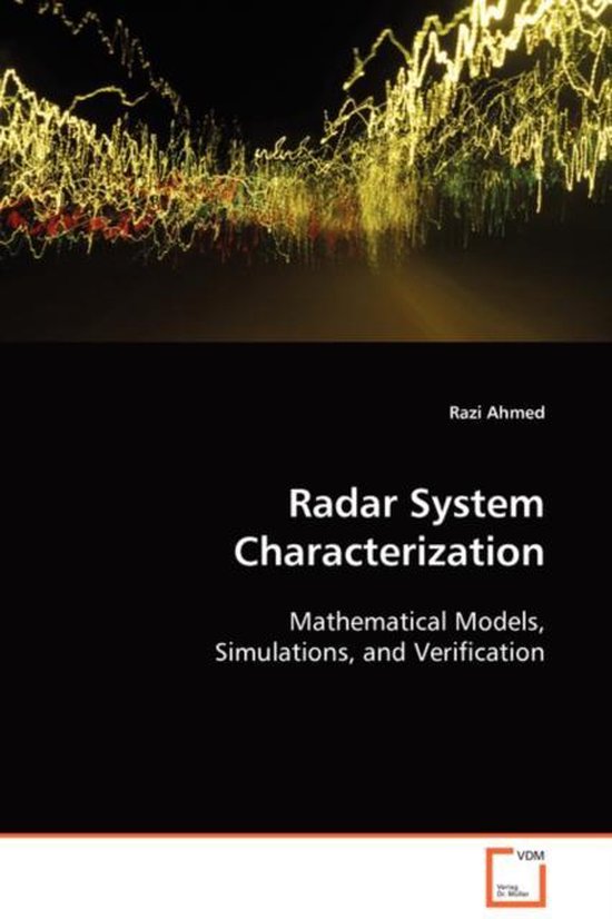 Radar System Characterization, Razi Ahmed | 9783836480840 | Boeken | bol