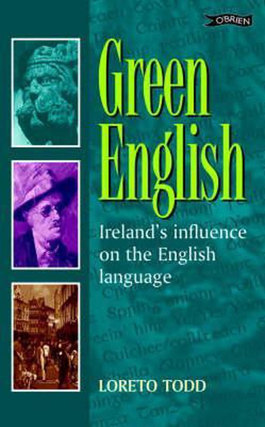 Green English, Loreto Todd | 9780862785437 | Boeken | bol.com