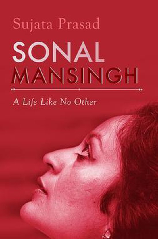Sonal Mansingh (ebook), Sujata Prasad | 9789386495167 | Boeken | bol