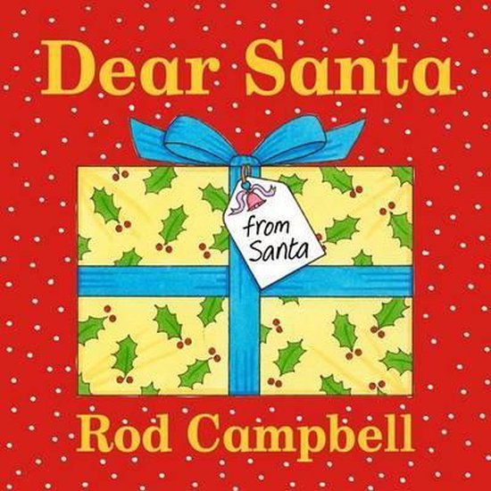 Dear Santa, Rod Campbell | 9780689874154 | Boeken | bol