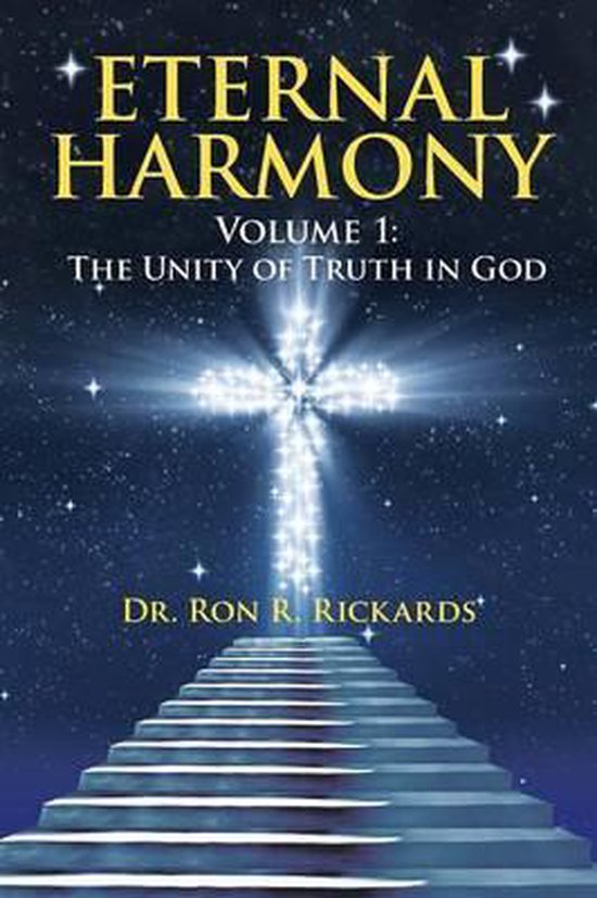 Eternal Harmony, Dr Ron R Rickards | 9781512734898 | Boeken | bol.com