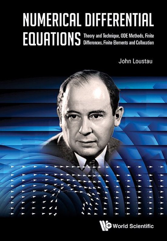 Numerical Differential Equations: Theory And Technique, Ode Methods ... Numerical Differential Equations: Theory And Technique, Ode Methods ...