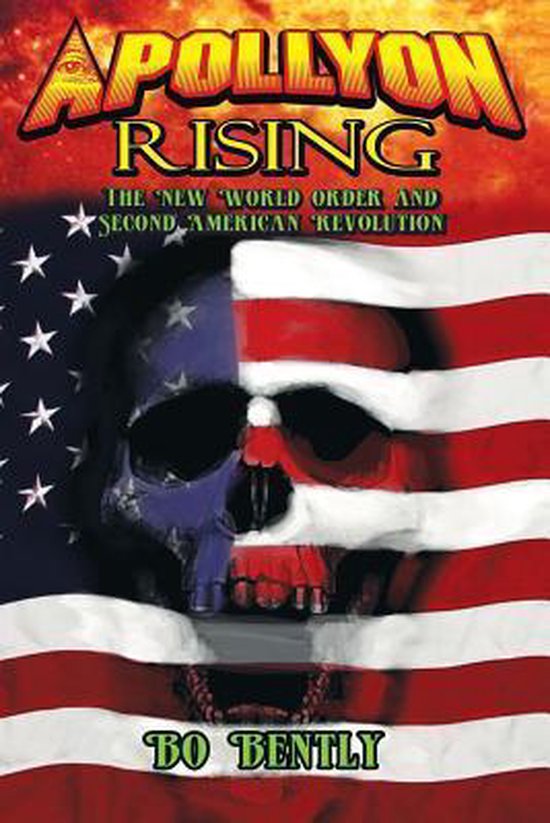 Apollyon Rising | 9781482595697 | Bo Bently | Boeken | bol