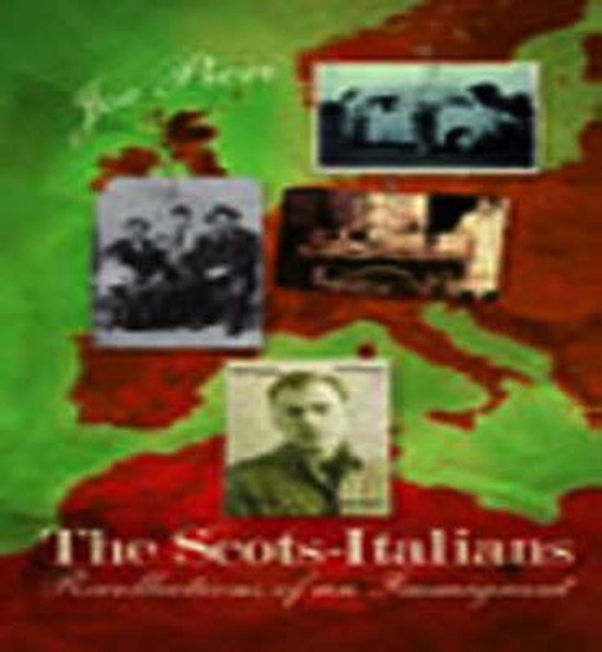The Scots-Italians, Joe Pieri | 9781841830872 | Boeken | bol.com