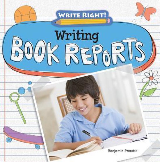 Writing Book Reports, Benjamin Proudfit | 9781482408058 | Boeken | bol.com