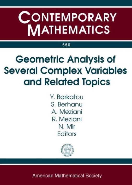 Geometric Analysis of Several Complex Variables and Related Topics | 9780821852576 |... | bol.com