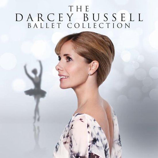 The Darcey Bussell Ballet Collection, Darcey Bussell | Muziek | bol