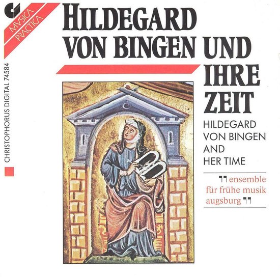Hildegard von Bingen: Komponistin & Mystikerin, Ensemble Fur Fruhe ...