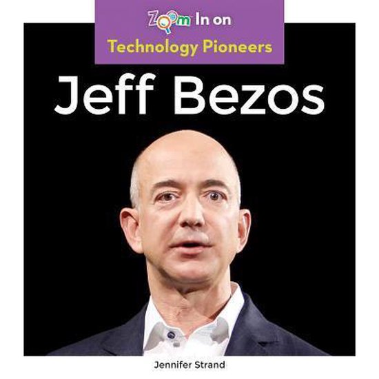 Jeff Bezos, Jennifer Strand | 9781680799248 | Boeken | bol.com