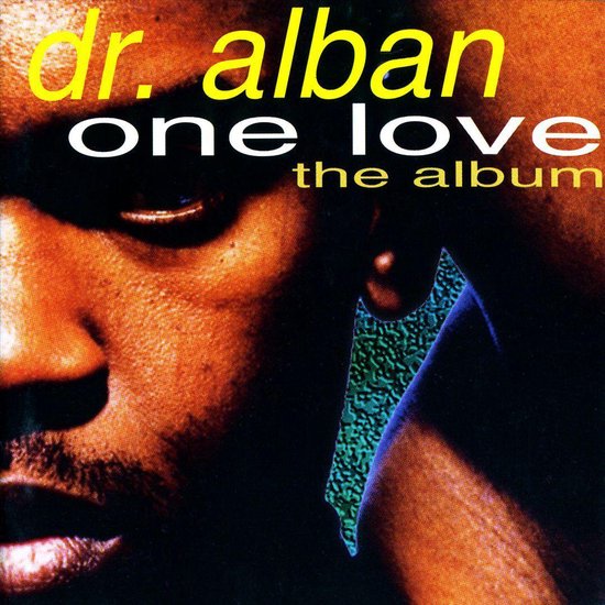 One Love: The Album, Dr. Alban | CD (album) | Muziek | bol.com
