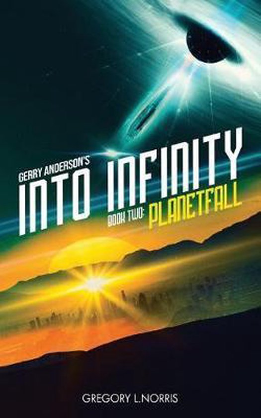 Gerry Anderson's Into Infinity, Gregory L Norris | 9781727367430 ...