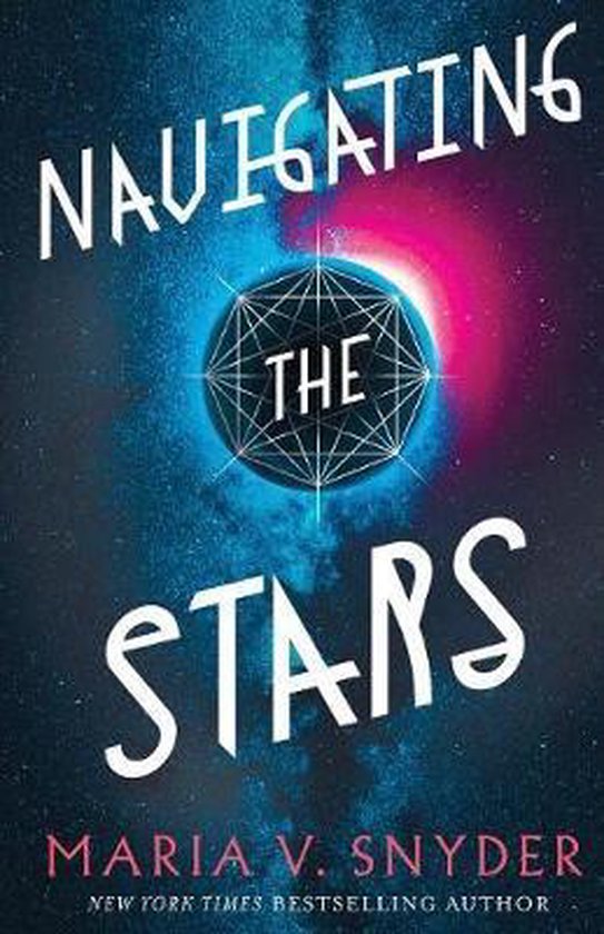 Navigating the Stars, Maria V. Snyder | 9781946381019 | Boeken | bol.com
