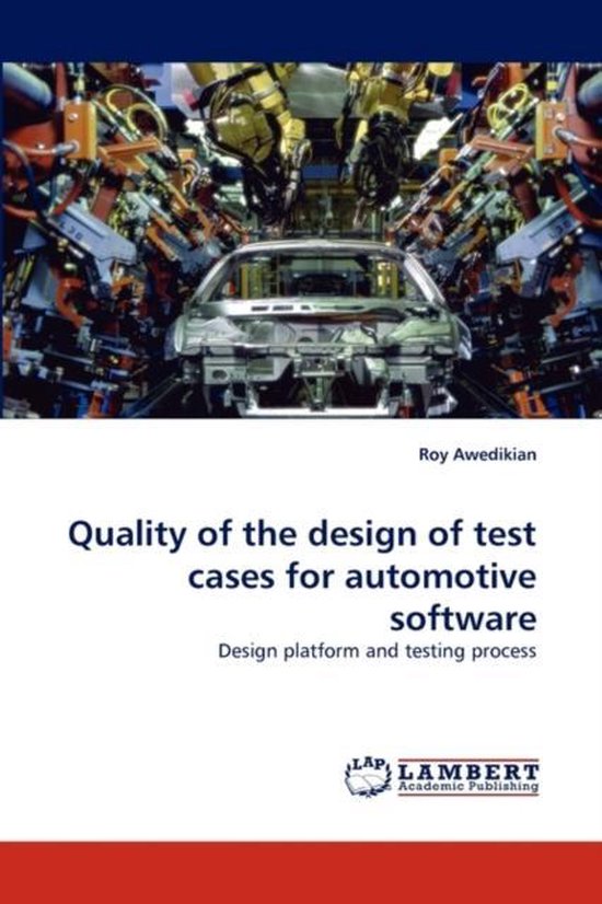 Quality of the design of test cases for automotive software ...