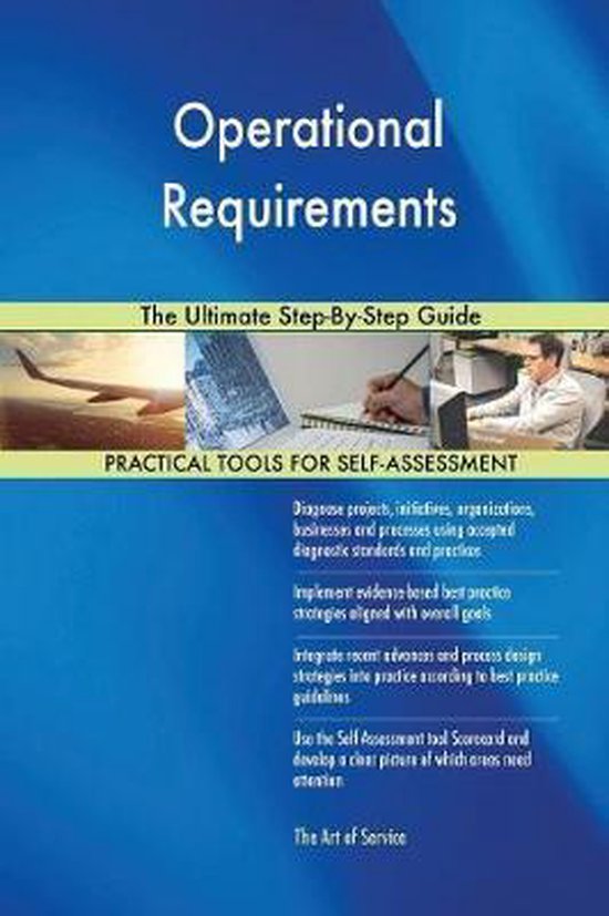 Operational Requirements The Ultimate Step-By-Step Guide ...