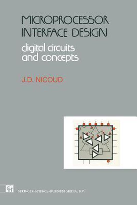Microprocessor Interface Design, Jean Daniel Nicoud | 9780412451409 | Boeken | bol.com