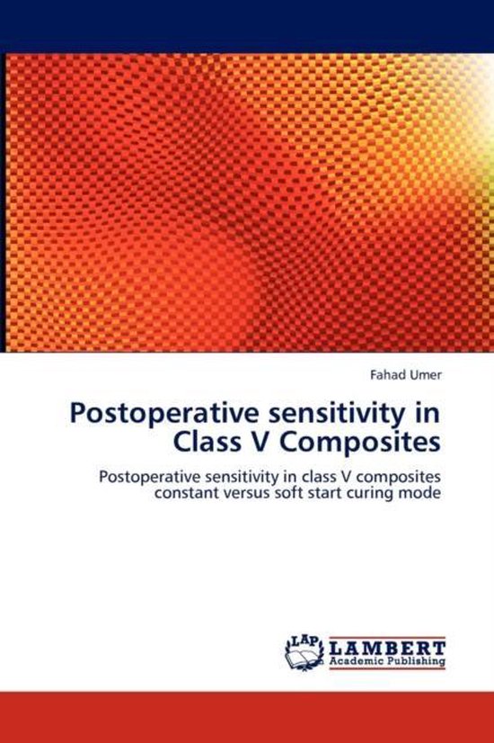 Postoperative sensitivity in Class V Composites | 9783659182860 | Fahad ...