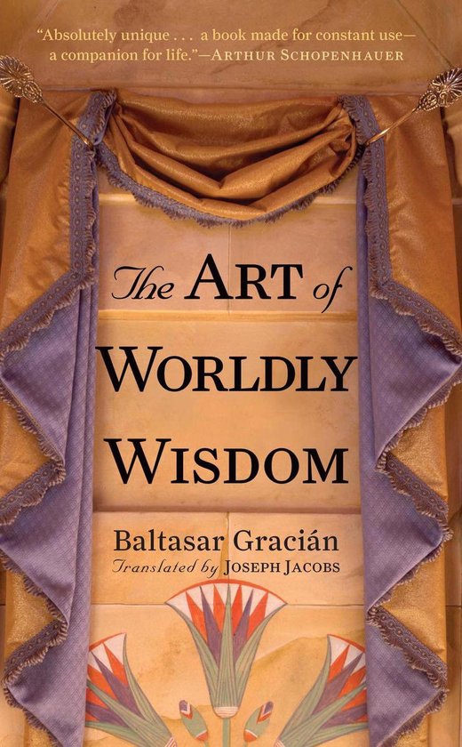 The Art of Worldly Wisdom (ebook), Baltasar Gracián | 9780834823280 ...