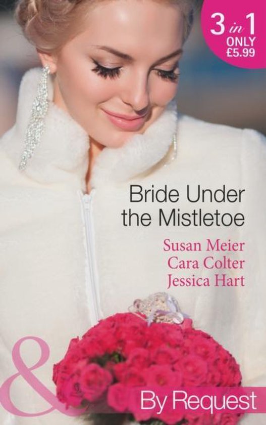 Bride Under the Mistletoe, Susan Meier | 9780263910377 | Boeken | bol.com