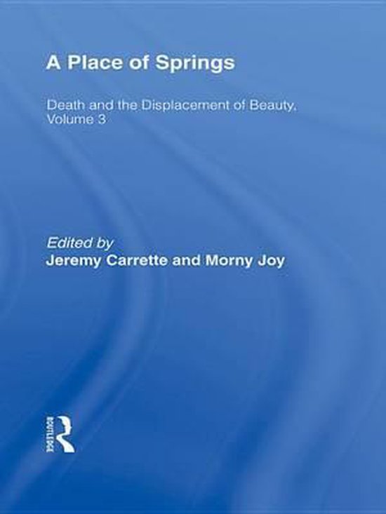 Death and the Displacement of Beauty - A Place of Springs (ebook ...