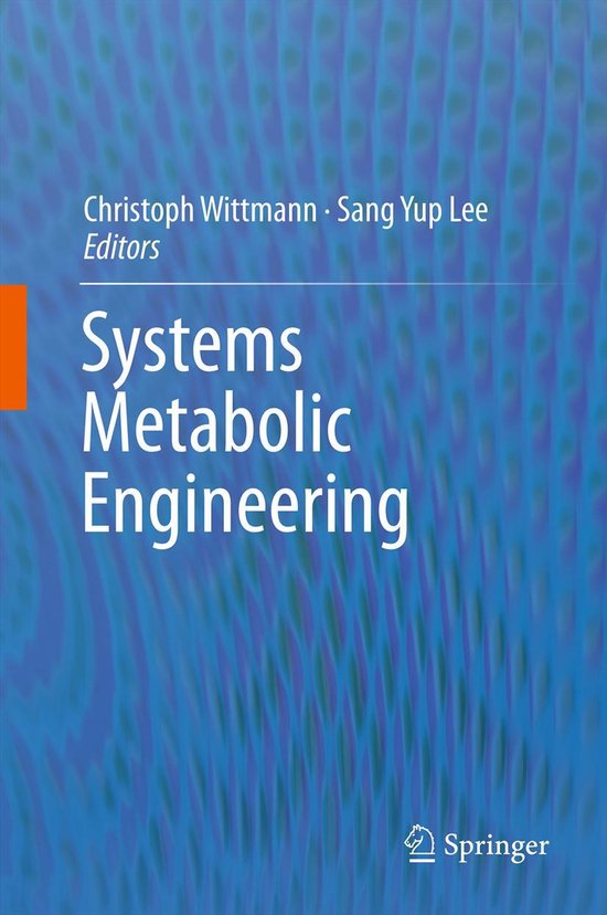 Systems Metabolic Engineering (ebook) | 9789400745346 | Boeken | bol.com
